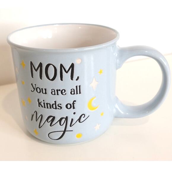 Eccolo | Dining | Eccolo Mom Your All Kinds Of Magic Coffee Mug Tea Cup ...